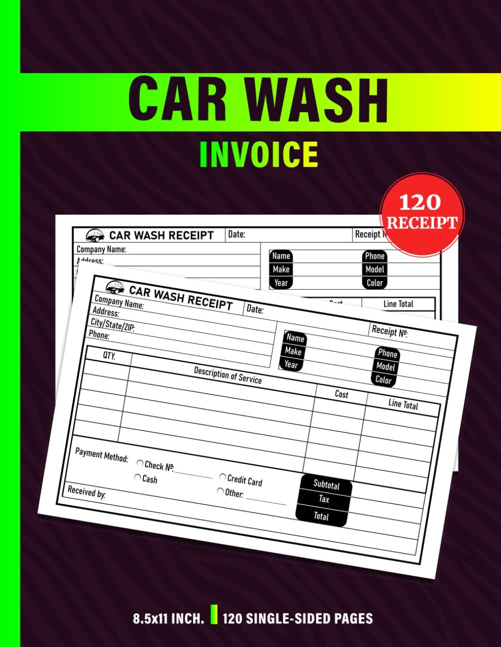 Car Wash Invoice: +120 Auto Cleaning Receipts | 60 X 2 Forms, Single-S ...